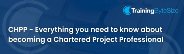 CHPP - Everything you need to know about becoming a Chartered Project ...