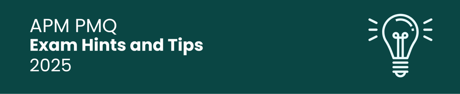 APM PMQ Exam Hints and Tips 2025