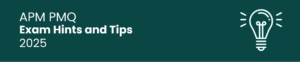APM PMQ Exam Hints and Tips 2025